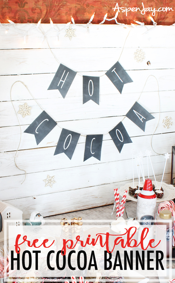 Hot Cocoa Banner – free chalkboard printable - Aspen Jay