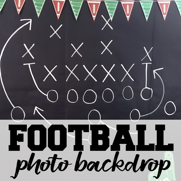 How To Make A Football Photo Backdrop - Aspen Jay
