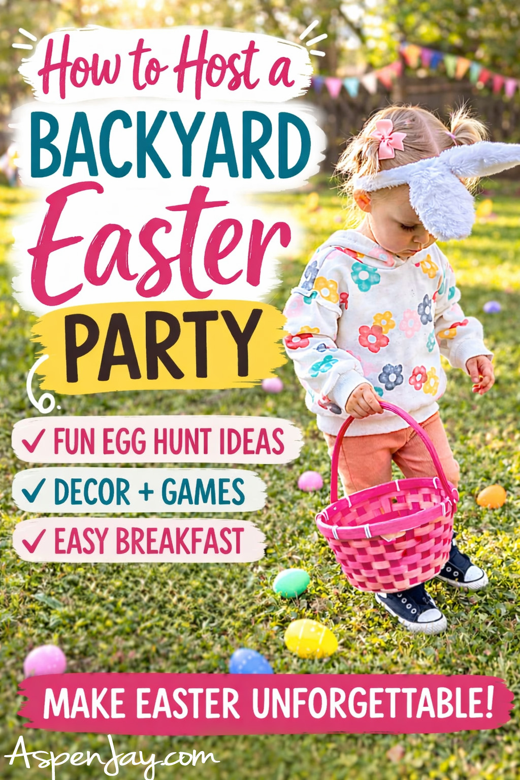 25 Backyard Easter Party Ideas – Breakfast, Decor & Egg Hunt Fun ...